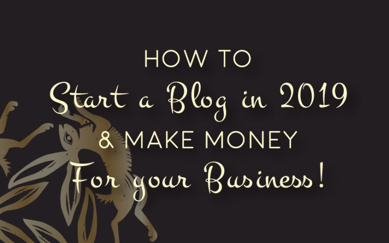 How to Start a Blog in 2019 and Make Money for Your Business | Honey + Hare